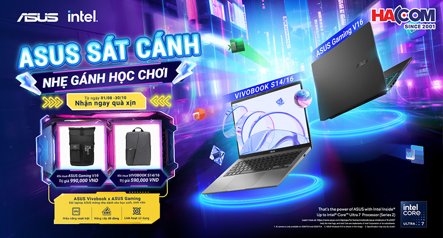 BACK TO SCHOOL 2025 - ASUS SÁT CÁNH, NHẸ GÁNH HỌC CHƠI